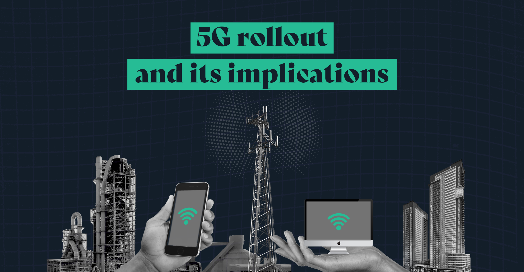 5G Network Rollout and Its Impact on the Indian Telecom Industry - Blog ...