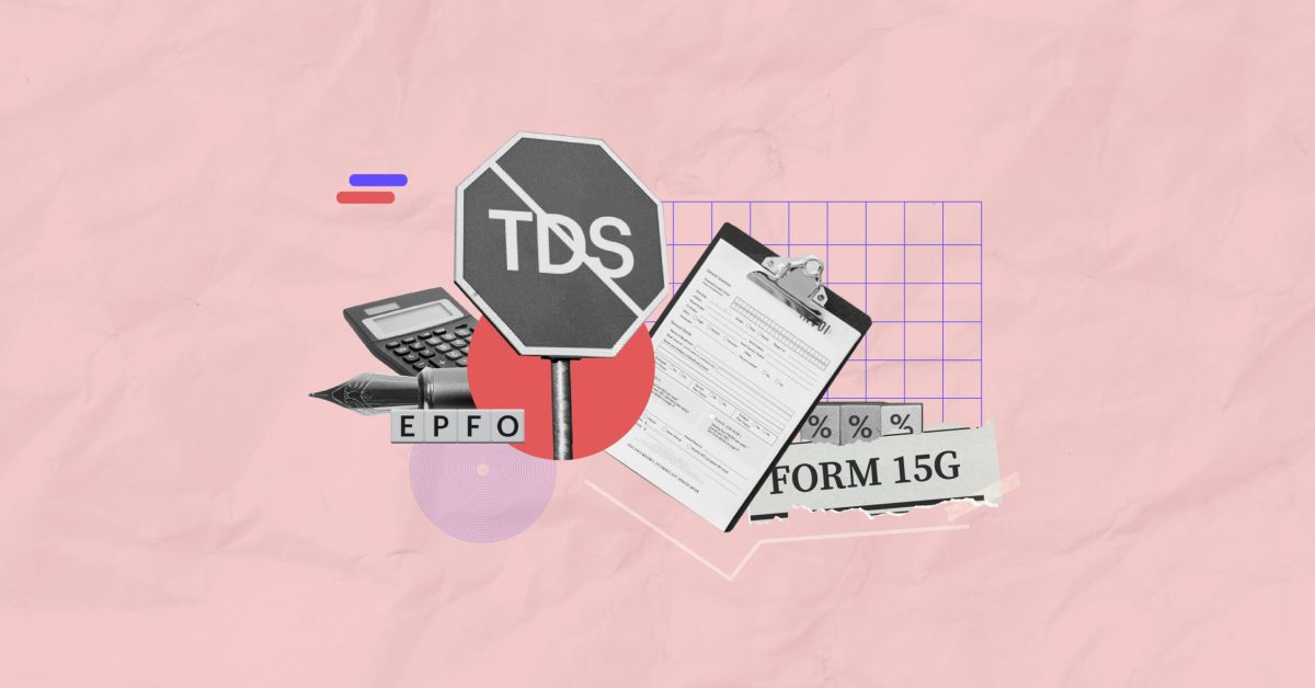 Form 15G: Key Information and How To Fill the Form for PF Withdrawal ...