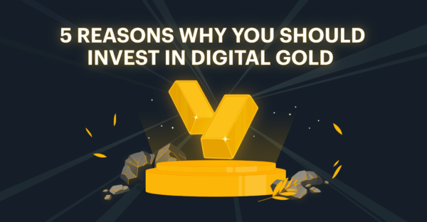 5 Reasons to Invest in Digital Gold - Blog by Tickertape